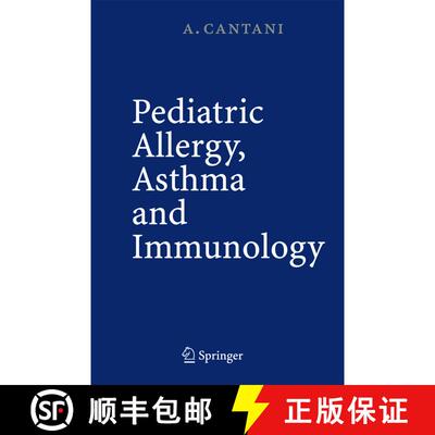 【3-4周达】Pediatric Allergy, Asthma and Immunology [9783540207689]