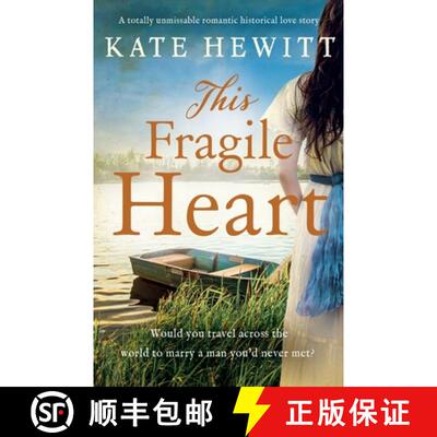【3-4周达】This Fragile Heart: A totally unmissable romantic historical love story [9781800191143]