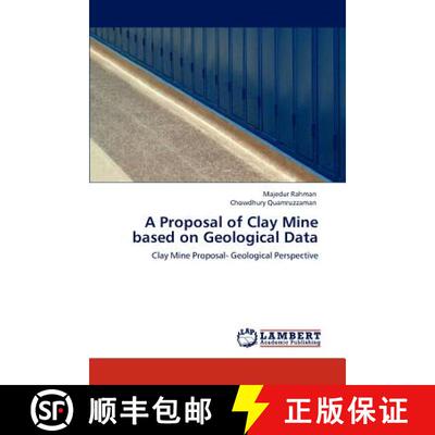 预订 A Proposal of Clay Mine Based on Geological Data [9783846588970]