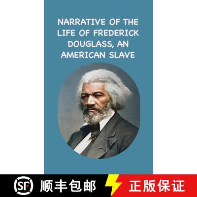 【3-4周达】Narrative of the Life of Frederick Douglass, an American Slave [9781963956450]