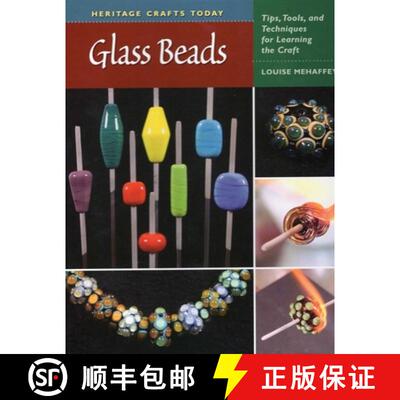 【3-4周达】Glass Beads: Tips, Tools, and Techniques for Learning the Craft [9780811703765]