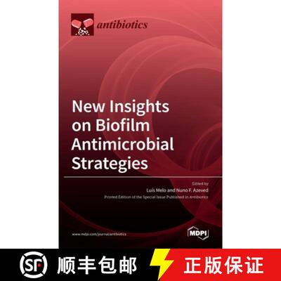 【3-4周达】精装 New Insights on Biofilm Antimicrobial Strategies [9783036512211]