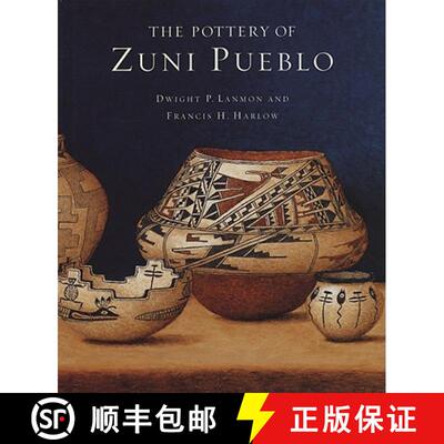 【3-4周达】精装 The Pottery of Zuni Pueblo [9780890135082]
