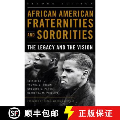 【3-4周达】African American Fraternities and Sororities: The Legacy and the Vision [9780813136622]