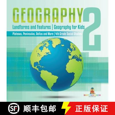 【3-4周达】Geography 2 - Landforms and Features | Geography for Kids - Plateaus, Peninsulas, Deltas a... [9798869437037]