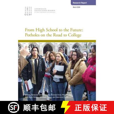 【3-4周达】From High School to the Future: Potholes on the Road to College [9780978738372]