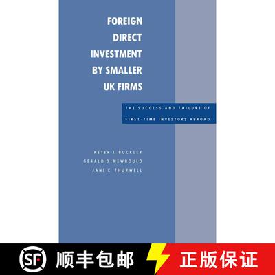【3-4周达】Foreign Direct Investment by Smaller UK Firms: The Success and Failure of First-Time Inves... [9781349082339]
