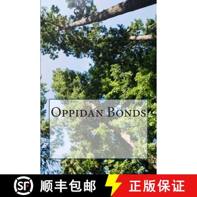 【3-4周达】Oppidan Bonds [9780615895284]