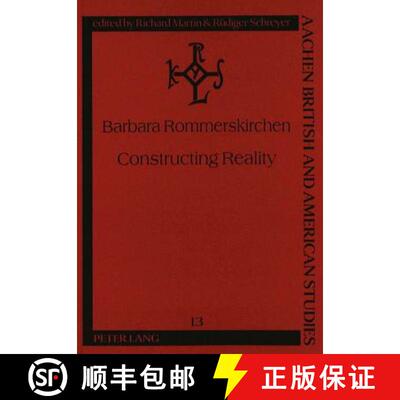 【2-3周达】Constructing Reality : Constructivism and Narration in John Fowles's The Magus [9783631353851]
