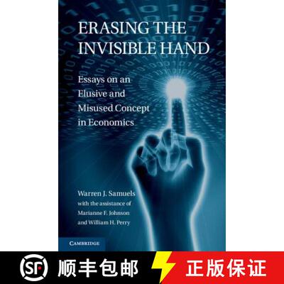 【3-4周达】精装 Erasing the Invisible Hand: Essays on an Elusive and Misused Concept in Economics. Wa... [9780521517256]