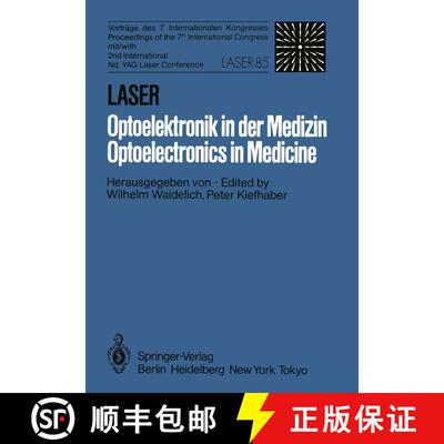 【3-4周达】Laser/Optoelektronik in der Medizin / Laser/Optoelectronics in Medicine: Vorträge des 7. ... [9783540160182]