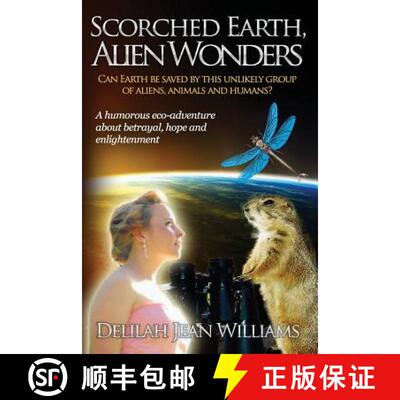 【3-4周达】Scorched Earth, Alien Wonders [9780578163697]