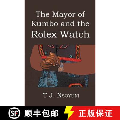 【3-4周达】The Mayor of Kumbo and the Rolex Watch [9798886548426]