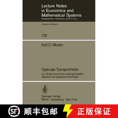 【3-4周达】Optimale Transportnetze: Zur Bestimmung ihres kostengünstigsten Standorts bei gegebener N... [9783540076902]