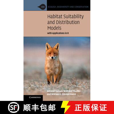 【3-4周达】精装 Habitat Suitability and Distribution Models: With Applications in R - Habitat Suitabi... [9780521765138]