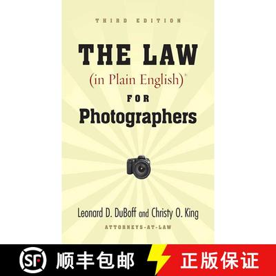 【3-4周达】The Law (in Plain English) for Photographers (3rd Edition, Third Edition, Reissue) (3rd Ed... [9781581157123]