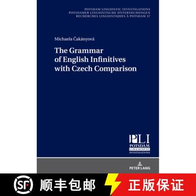 【3-4周达】The Grammar of English Infinitives with Czech Comparison [9783631885093]
