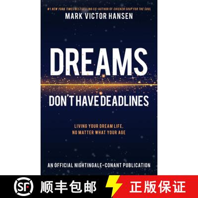 【3-4周达】Dreams Don't Have Deadlines: Living Your Dream Life, No Matter What Your Age [9781640950986]