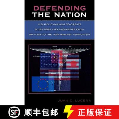 【3-4周达】Defending the Nation : U.S. Policymaking to Create Scientists and Engineers from Sputnik t... [9780761831570]