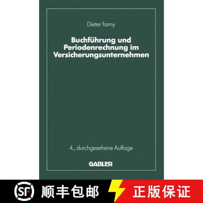 【3-4周达】Buchführung und Periodenrechnung im Versicherungsunternehmen (4. Auflage 1992) [9783322829511]