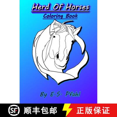 【3-4周达】Herd of Horses Coloring Book [9780578230702]