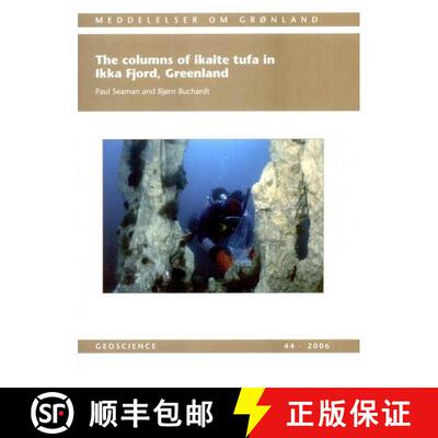 预订 The Columns of Ikaite Tufa in Ikka Fjord, Greenland [9788790369804]