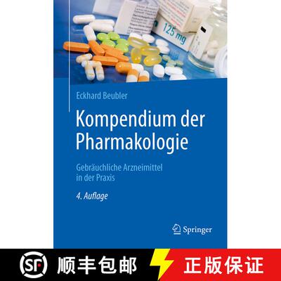 【3-4周达】Kompendium der Pharmakologie: Gebräuchliche Arzneimittel in der Praxis (4. Aufl. 2018) [9783662545584]