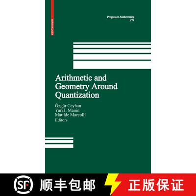 【3-4周达】Arithmetic and Geometry Around Quantization [9780817648305]