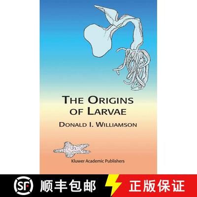 【3-4周达】精装 The Origins of Larvae (Second Edition 2003) [9781402015144]