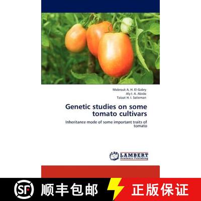 预订 Genetic studies on some tomato cultivars [9783848431755]