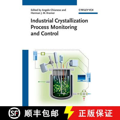 【3-4周达】精装 Industrial Crystallization Processes Monitoring And Control [Wiley化学化工] [9783527331734]