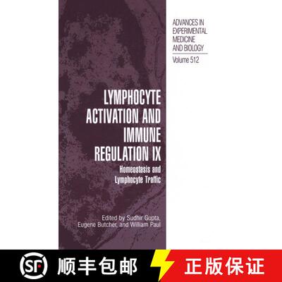 【3-4周达】精装 Lymphocyte Activation and Immune Regulation IX: Homeostasis and Lymphocyte Traffic [9780306473951]