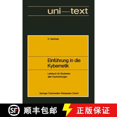 【3-4周达】Einführung in die Kybernetik: unter besonderer Berücksichtigung von technischen und biol... [9783663020073]