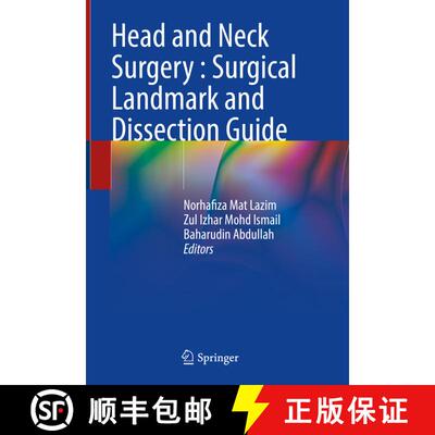 【3-4周达】Head and Neck Surgery : Surgical Landmark and Dissection Guide [9789811938535]