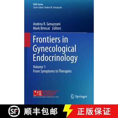【3-4周达】精装 Frontiers in Gynecological Endocrinology: Volume 1: From Symptoms to Therapies - Fron... [9783319034935]