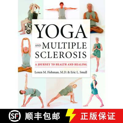 【3-4周达】Yoga and Multiple Sclerosis : A Journey to Health and Healing [9781932603170]