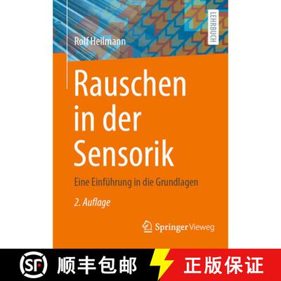 【3-4周达】Rauschen in der Sensorik: Eine Einführung in die Grundlagen (2. Auflage 2026) [9783658521684]