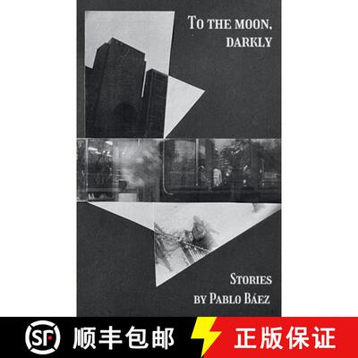 【3-4周达】To the Moon, Darkly [9798999702517]