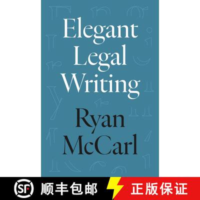 【3-4周达】Elegant Legal Writing (First Edition) [9780520395787]