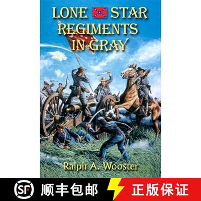 【3-4周达】Lone Star Regiments in Gray [9781571686824]