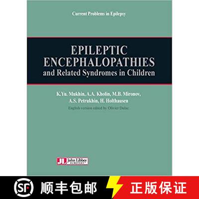 【3-4周达】Epileptic Encephalopathies: & Related Syndromes in Children [9782742010998]