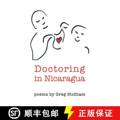【3-4周达】Doctoring in Nicaragua [9781646625345]