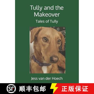 【3-4周达】Tully and the Makeover [9781068691751]