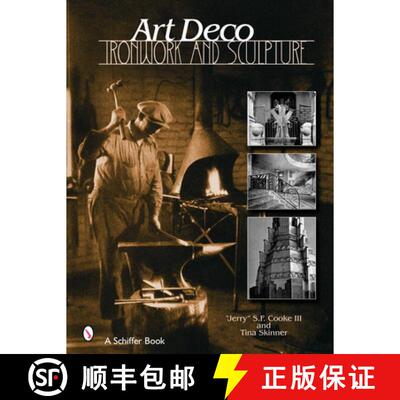 【3-4周达】精装 Art Deco Ironwork and Sculpture [9780764322921]