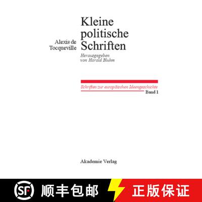【3-4周达】Kleine Politische Schriften：Herausgegeben von Harald Bluhm [9783050041759]