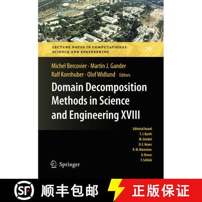 【3-4周达】精装 Domain Decomposition Methods in Science and Engineering XVIII [9783642026768]