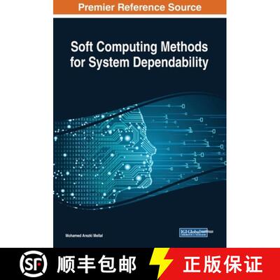 【3-4周达】Soft Computing Methods for System Dependability [9781799817192]