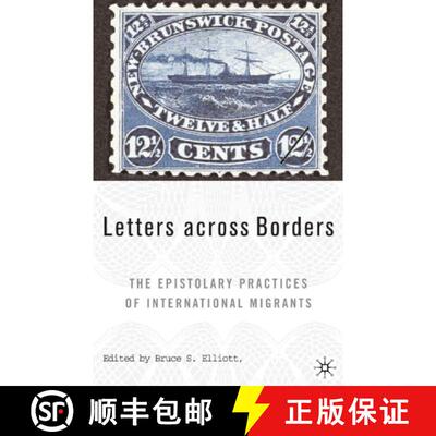 【3-4周达】Letters across Borders : The Epistolary Practices of International Migrants (1st ed. 2006) [9781349532636]