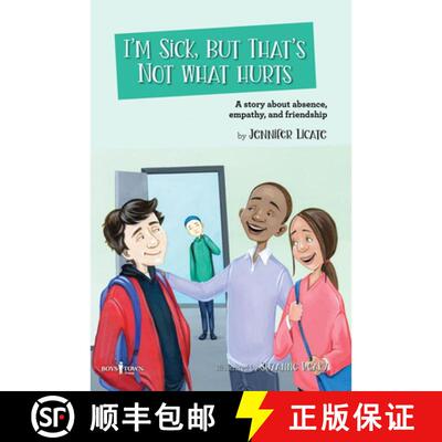 【3-4周达】I'm Sick, But That's Not What Hurts: A Story about Absence, Empathy, and Friendship Volume 8 [9798889070283]