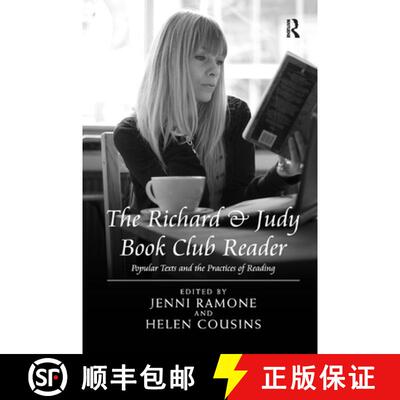 【3-4周达】The Richard & Judy Book Club Reader: Popular Texts and the Practices of Reading [9781138379626]